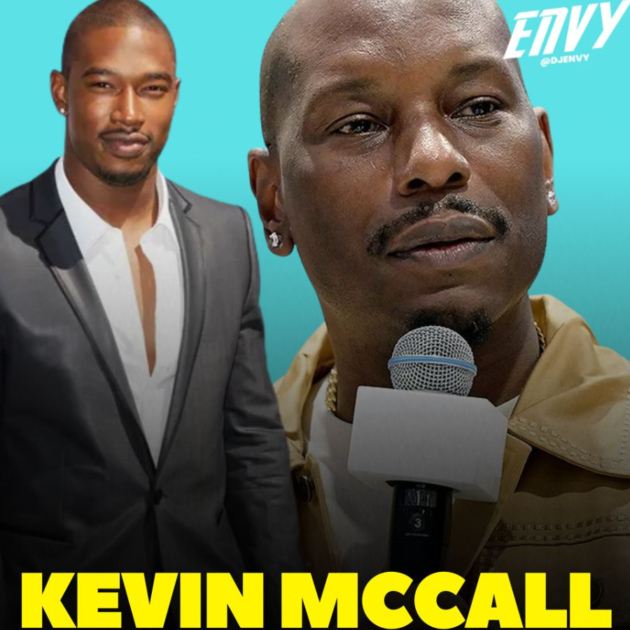 Kevin McCall Opens Up About Disappointment in Friendship with Tyrese ...